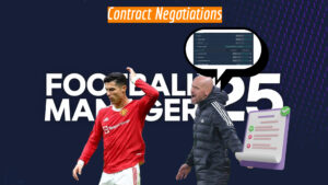 Football Manager Contract Negotiations | Secure Key Players!